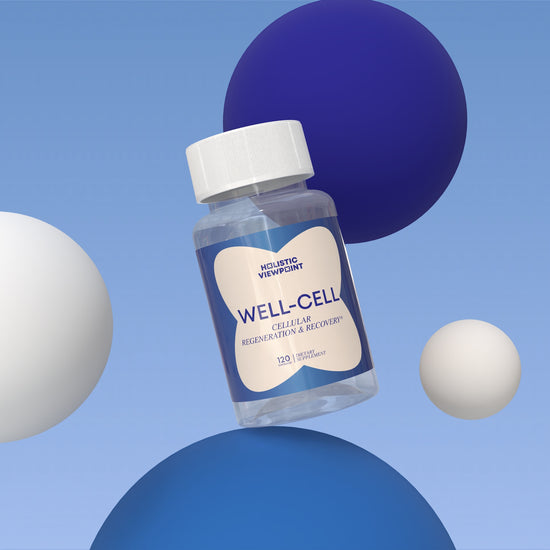 Well-Cell: cellular health & regeneration – Holistic Viewpoint